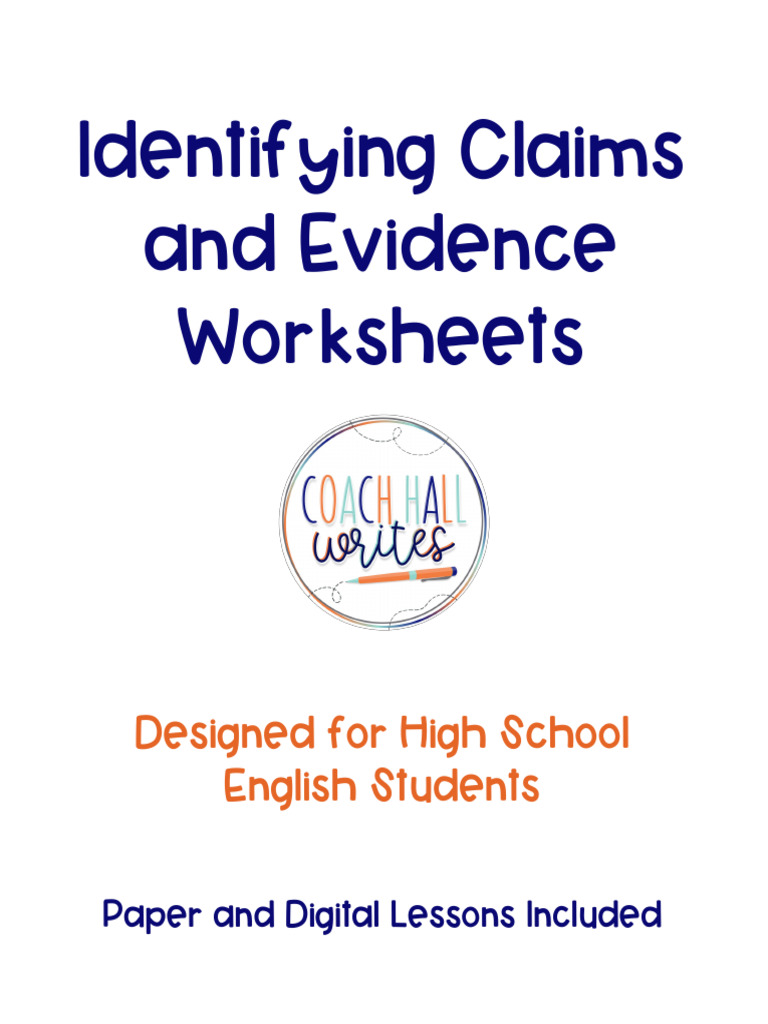 Identifying Claims and Evidence Worksheets: Designed High School ...