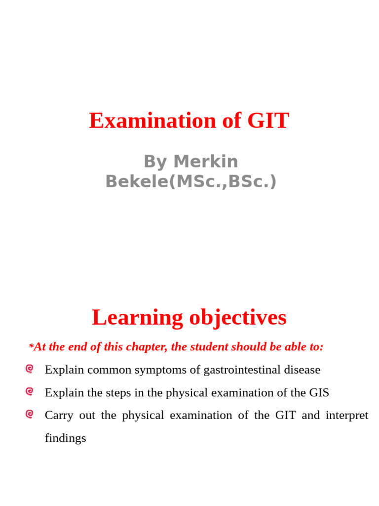 GIT Examination: Symptoms & Techniques | PDF | Vomiting | Medical ...