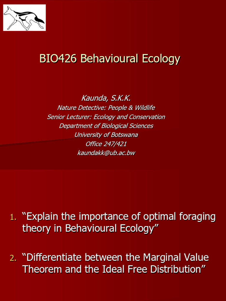 BIO426 Foraging Ecology, Optimality Theory, and Optimal Foragng ...