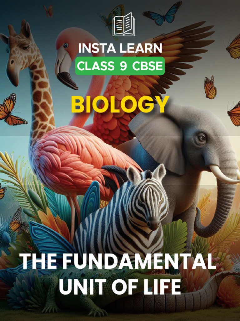 INSTA LEARN - THE FUNDAMENTAL UNIT OF LIFE | PDF | Cell (Biology) | Endoplasmic Reticulum