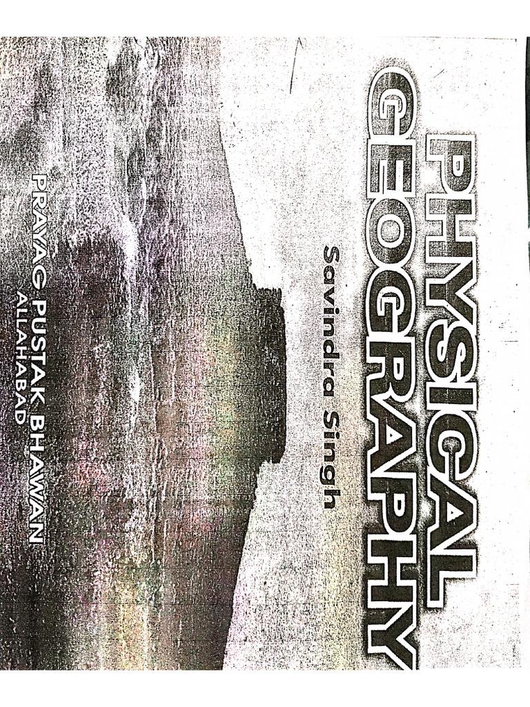 Physical Geography by Savindra Singh | PDF