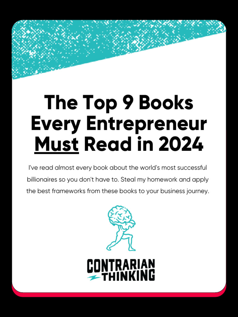 The Top 9 Books Every Entrepreneur Must Read in 2024 | PDF | Steve Jobs ...