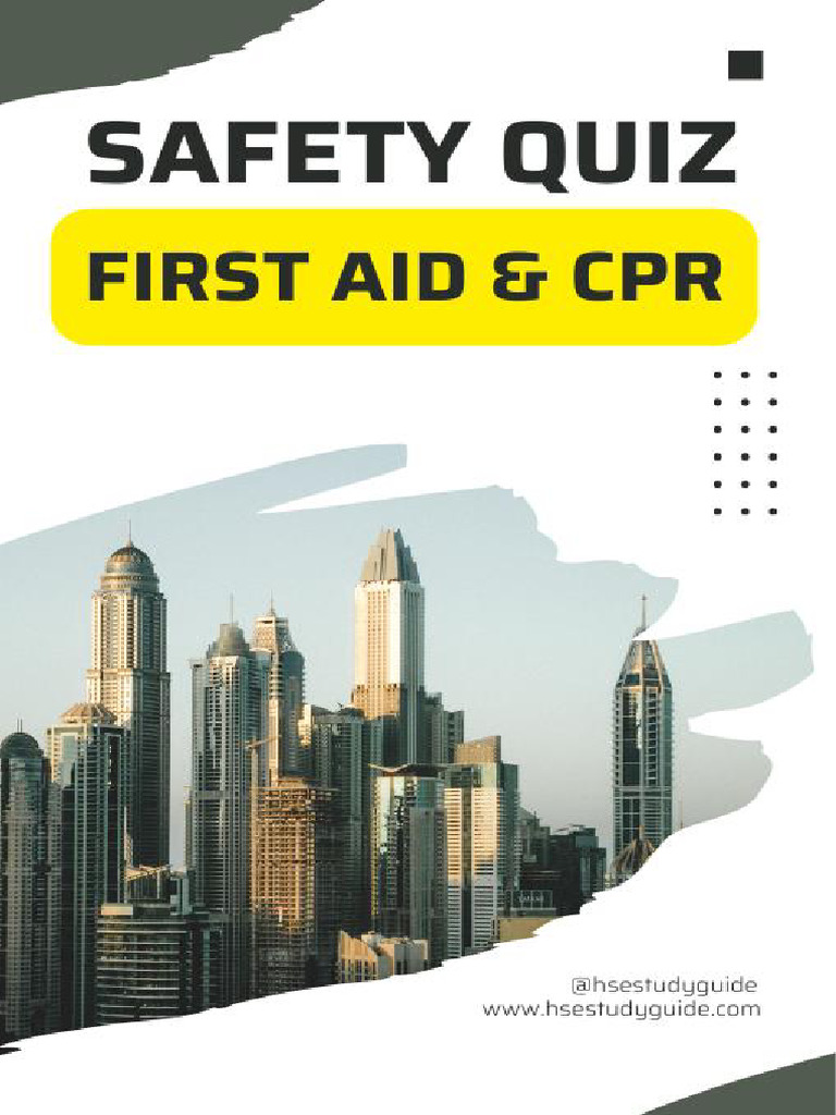 First Aid CPR Safety Quiz Ok | PDF | Cardiopulmonary Resuscitation ...