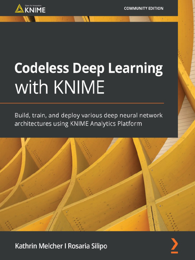 2020-Codeless Deep Learning With KNIME | PDF | Artificial Neural Network | Deep Learning