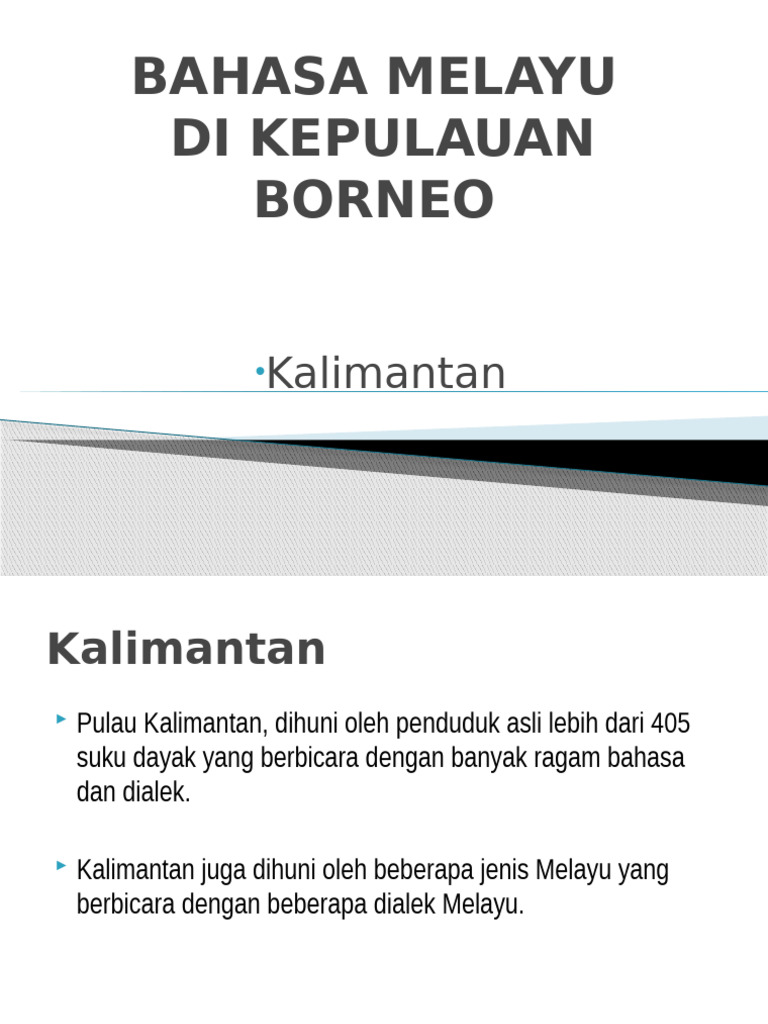 Bahasa Melayu Di Kepulauan Borneo (Kalimantan) | PDF | Seni & Disiplin ...