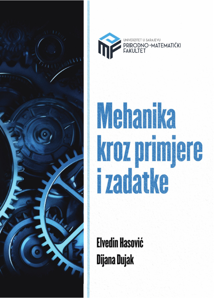 Mehanika Kroz Primjere I Zadatke | PDF