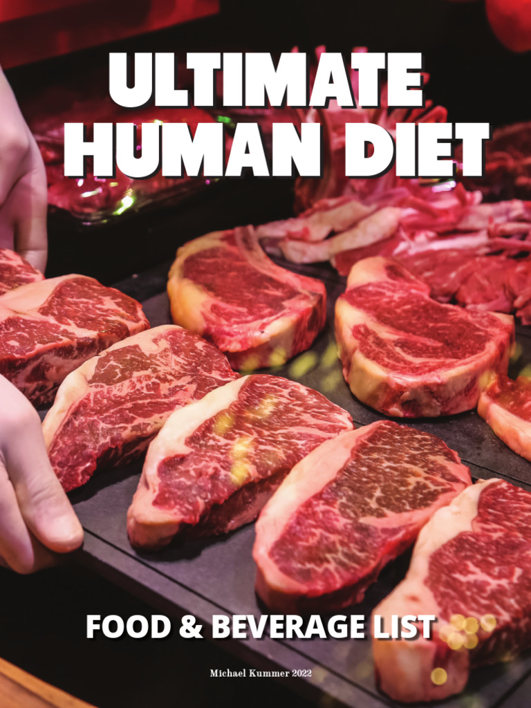 Ultimate Human Diet Food List | PDF | Foods | Meat