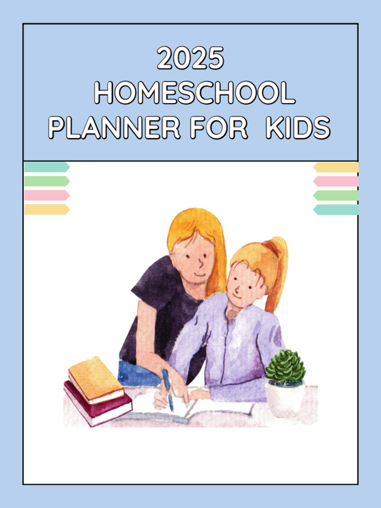 2025 Homeschool Planner for Kids | PDF