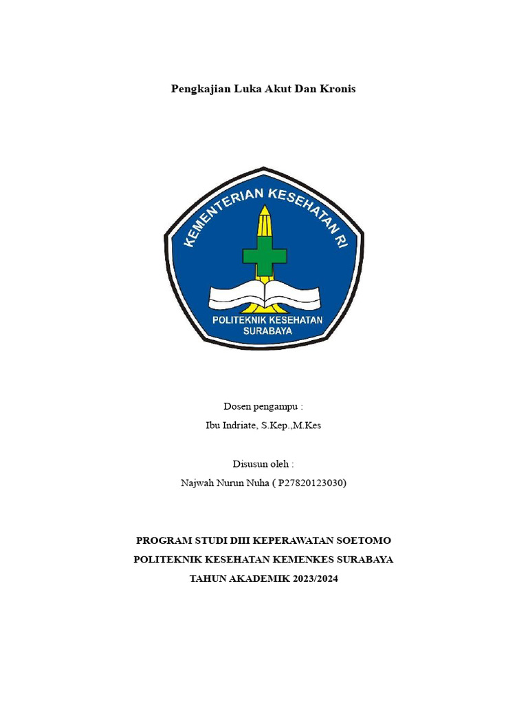 Pengkajian Luka Akut & Kronis | PDF