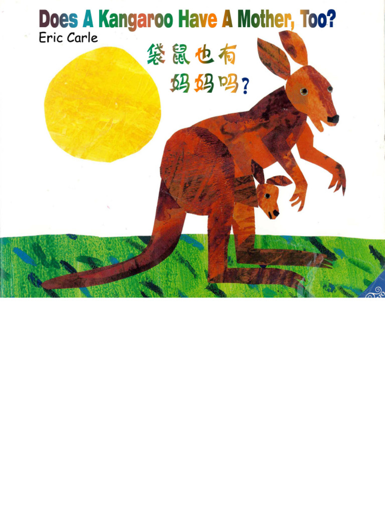 Does A Kangaroo Have A Mother, Too | PDF