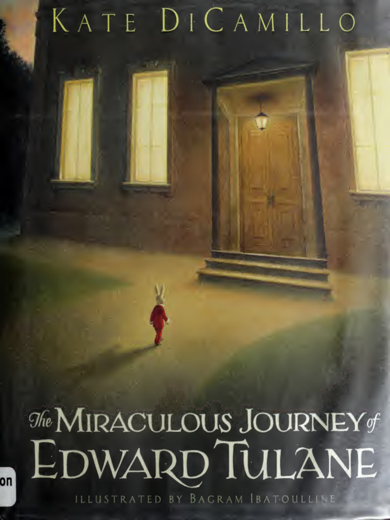 The Miraculous Journey of Edward Tulane - Kate DiCamillo - 1st Ed ...