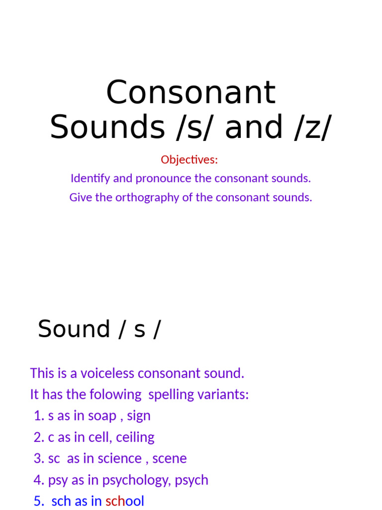 Consonant Sounds /s/ and /z/ Explained | PDF