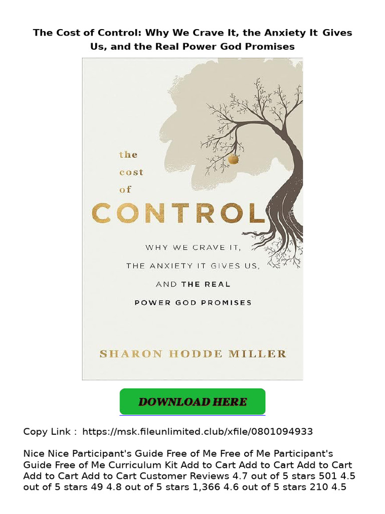 The Cost of Control Why We Crave It The Anxiety It Gives Us and The ...