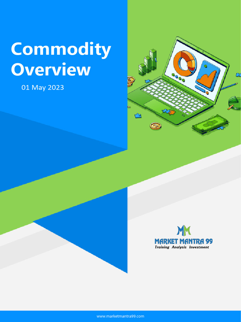 01-may-2023-market-mantra-99-commodity-news-letter-1-903390 | PDF | Stock Market | Futures Contract