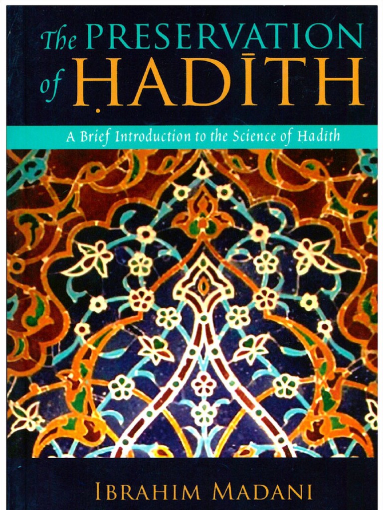 The Preservation of Hadith a Brief Introduction to the Science of ...