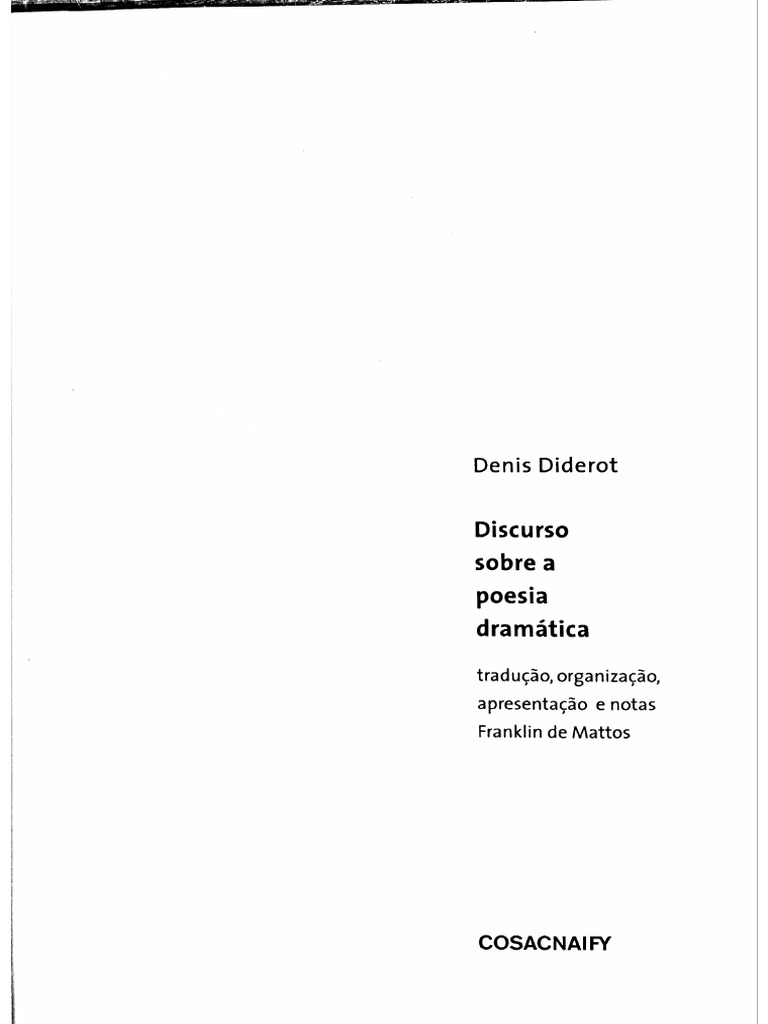 DIDEROT, Denis. Discurso Sobre A Poesia Dramática. Do Interesse. Do ...