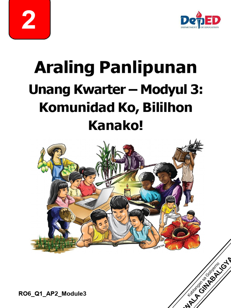 RO6_Q1_AP2_Module3_Komunidad Ko, Bililhon Kanako!_v2 (1) | PDF