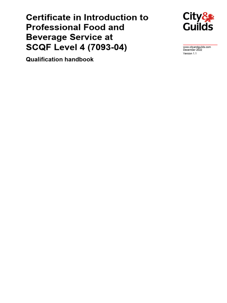 7093-04 Certificate in Introduction To Professional Food and Beverage Service at SCQF Level 4 ...
