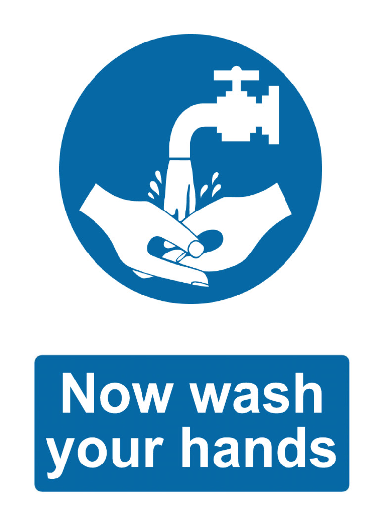 Now Wash Your Hands Mandatory Sign | PDF