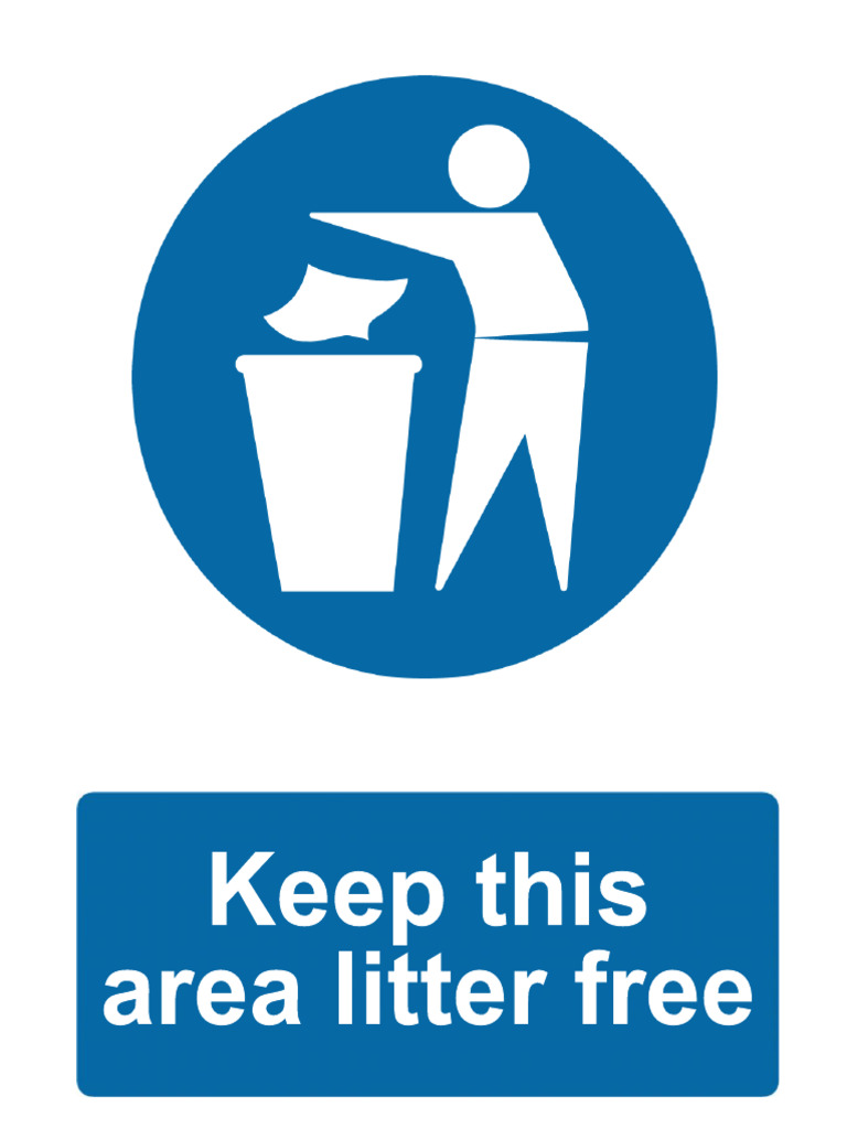 Keep This Area Litter Free Mandatory Sign | PDF