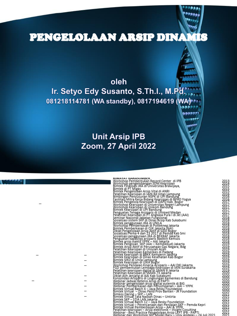Pengelolaan Arsip Dinamis Ir. Setyo Edy Susanto S.TH .I. M.PD . | PDF