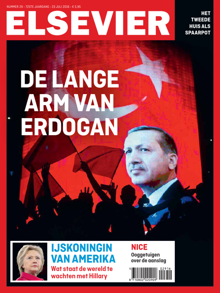 Elsevier Weekblad - Nummer 29 - 23 Juli 2016 - de Lange Arm Van Erdogan ...