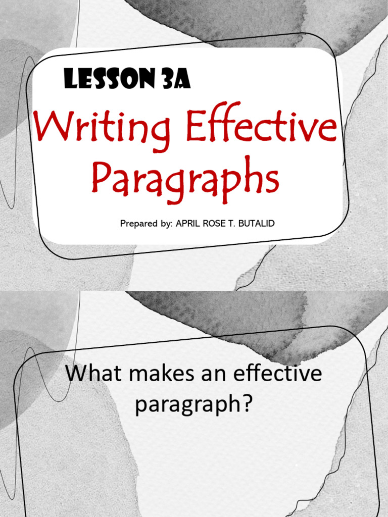 LESSON 3A Writing Effective Paragrphs | PDF | Human Communication ...