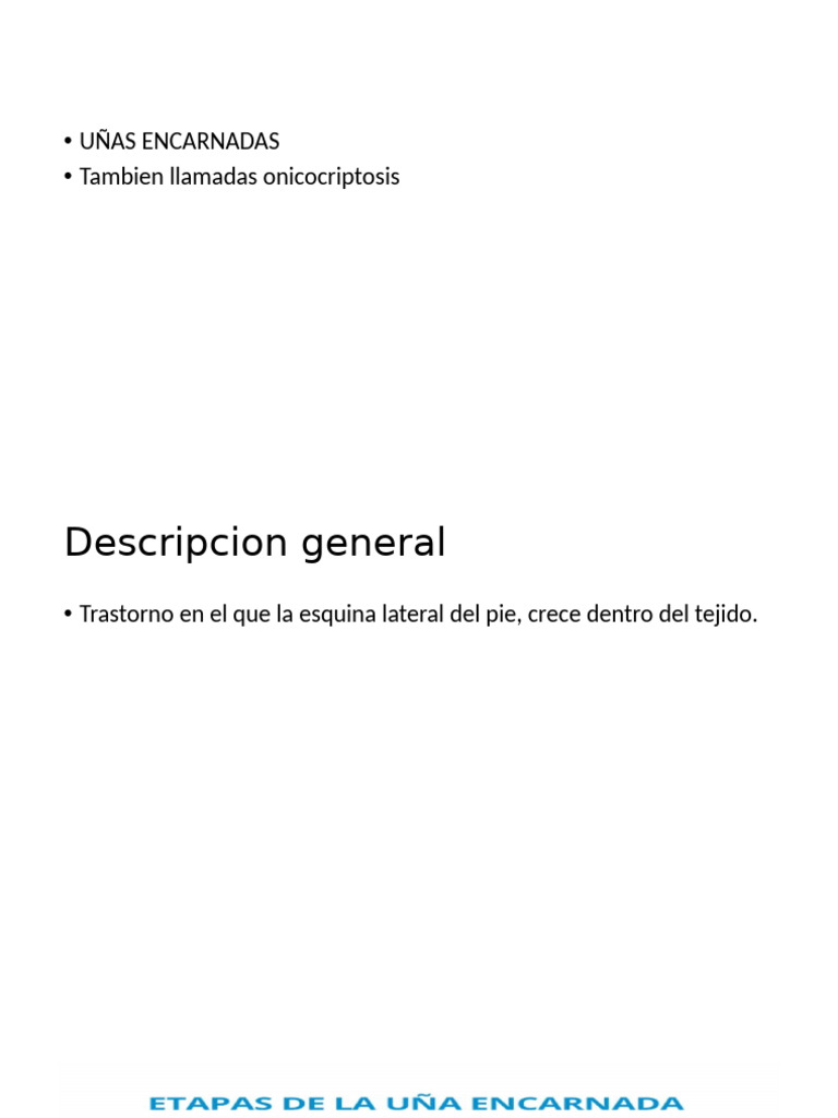 Uñas Encarnadas: Causas y Tratamiento | PDF