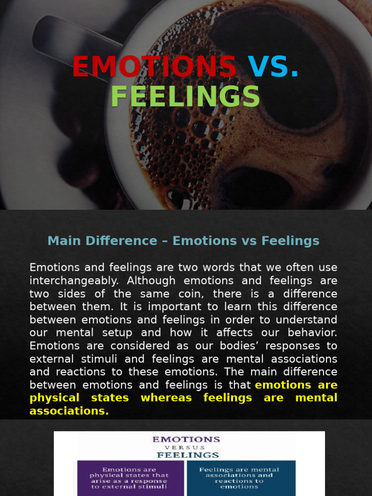 Emotions vs Feelings | PDF | Emotions | Feeling
