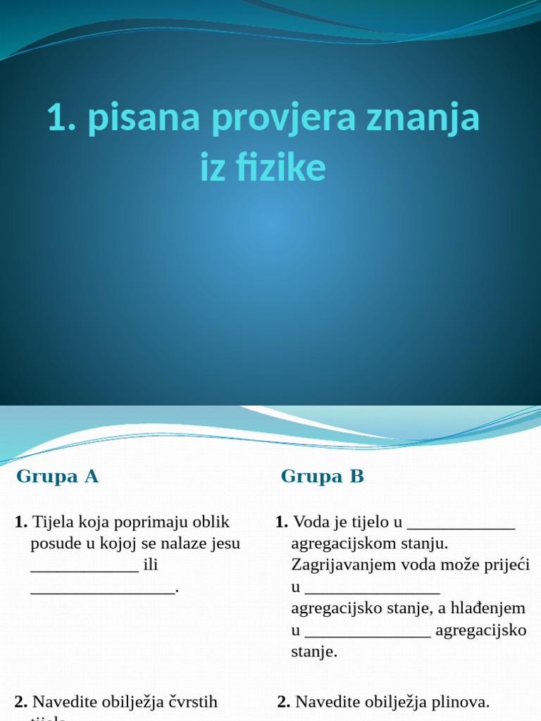 Pisana Provjera Znanja Iz Fizike (7. Razred) Tijela I Tvari | PDF