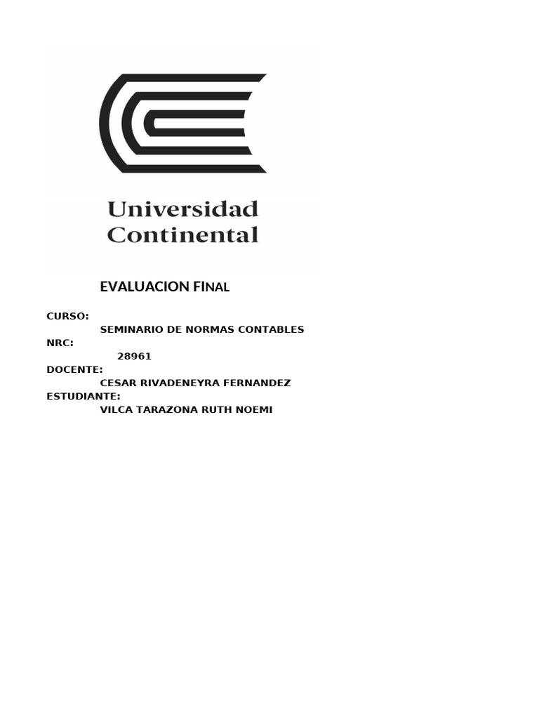 EVALUACION FINAL SEMINARIO DE NORMAS COMNTABLES | PDF | normas internacionales de INFORMACION ...