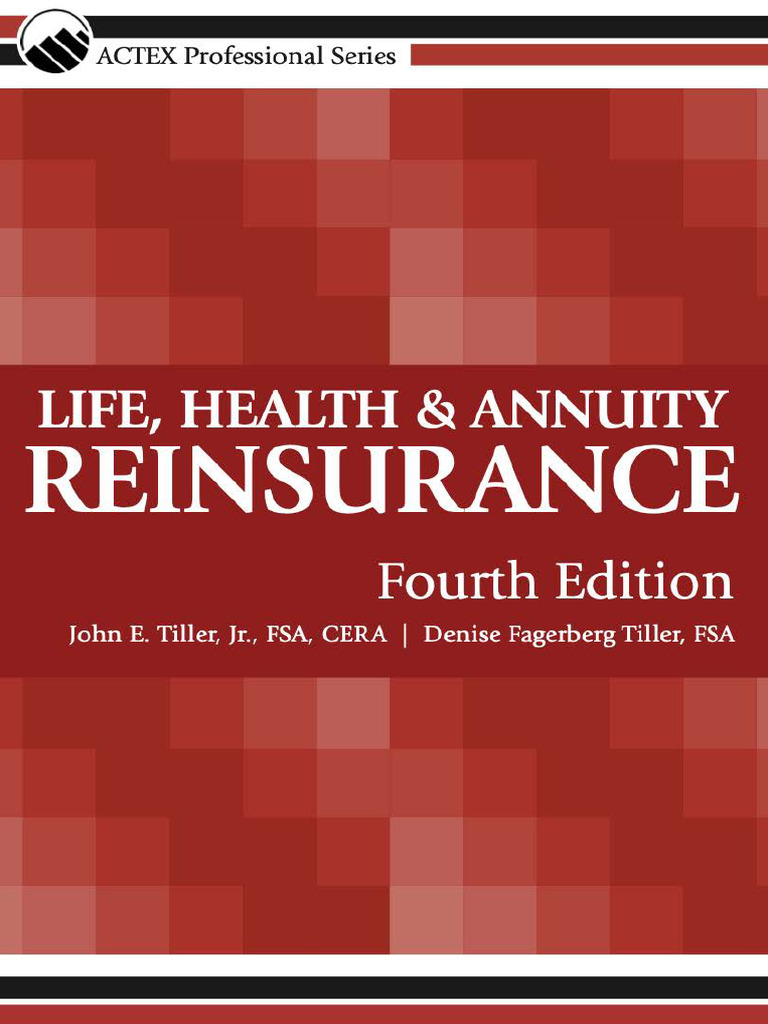 Life, Health & Annuity Reinsurance Sample | PDF | Reinsurance | Insurance