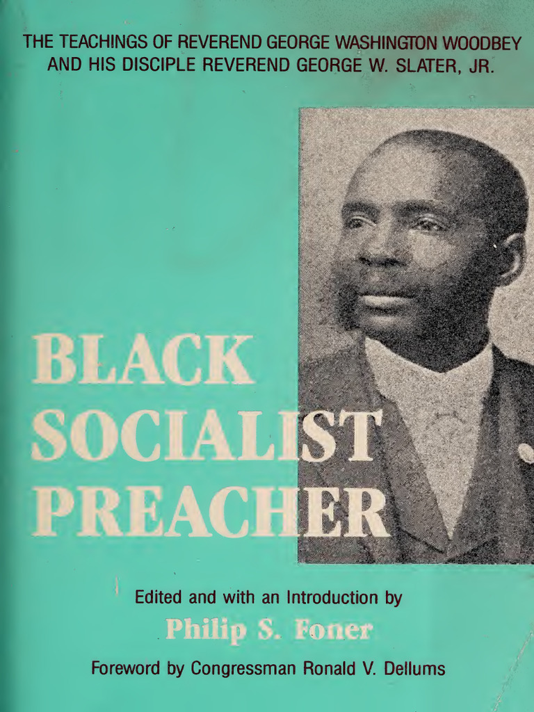 The Teachings of Reverend George Washington Woodbey and His Disciple ...
