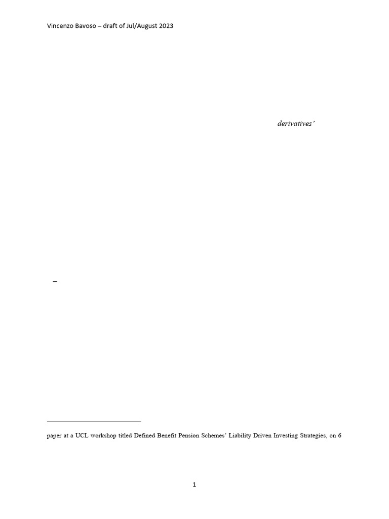 The LDI (Liability-Driven Investment) Debacle, Derivatives and Systemic ...