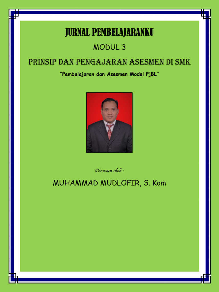 JURNAL 3 PEMBELAJARAN DAN ASESMEN DI SMK Model PjBL | PDF