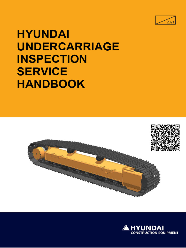 Hyundai Undercarriage Inspection Manual | PDF | Wear | Soil