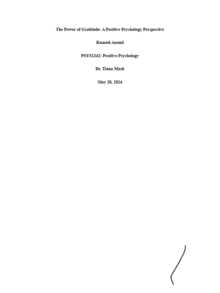 The Power of Gratitude: A Positive Psychology Perspective Kumud Anand ...