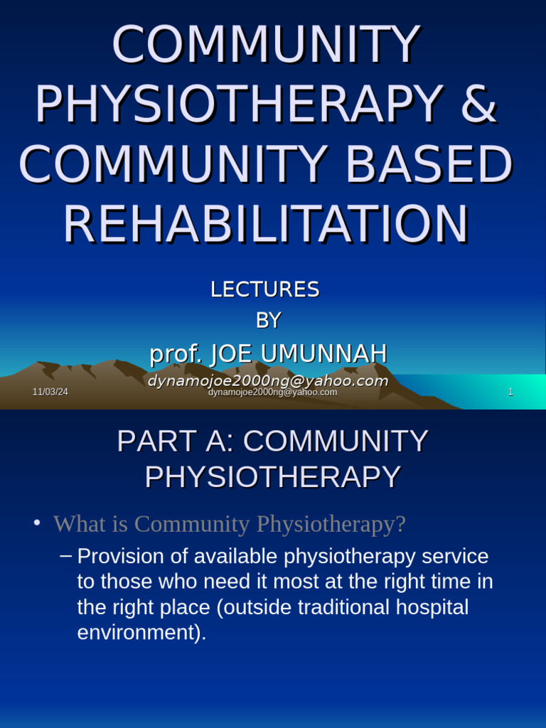 Community Physiotherapy Overview | PDF | Physical Therapy | Health Care