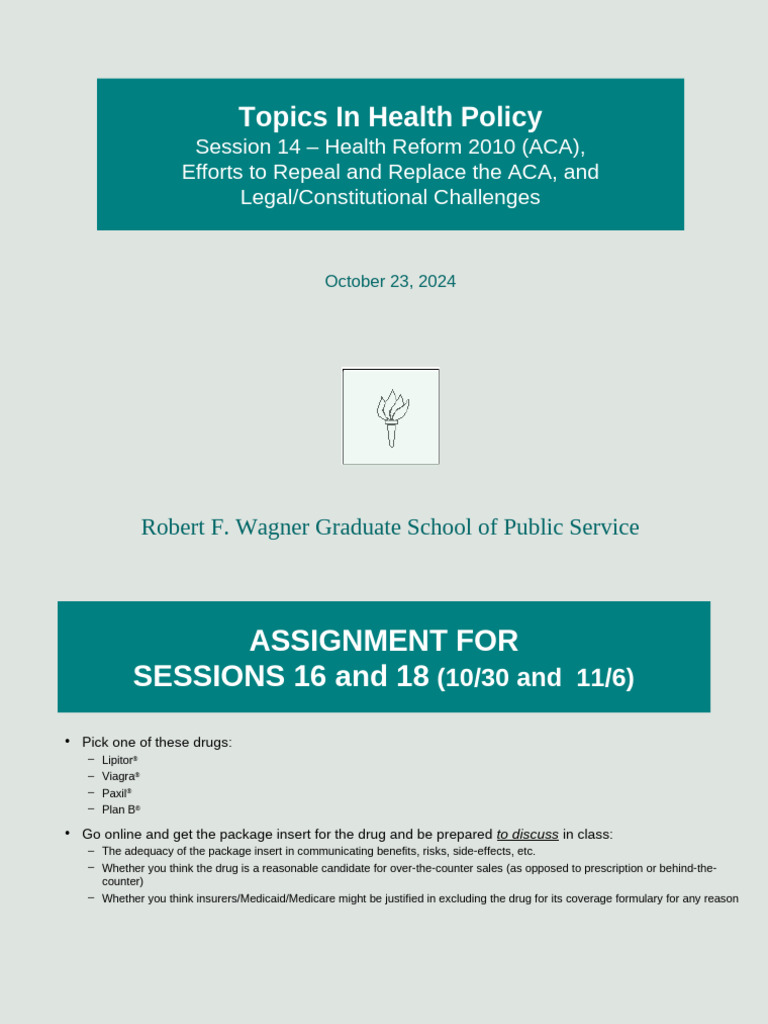 Session 14 - Health Reform 2010 (ACA) and Efforts To Repeal and Replace ...
