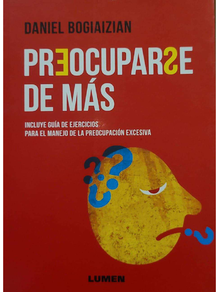 Prácticas - Bogiaizian. Preocuparse de Más. Capítulo Libro | PDF