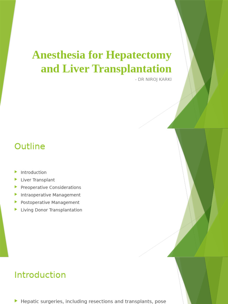 Anesthesia For Hepatectomy and Liver Transplantation | PDF | Cirrhosis ...