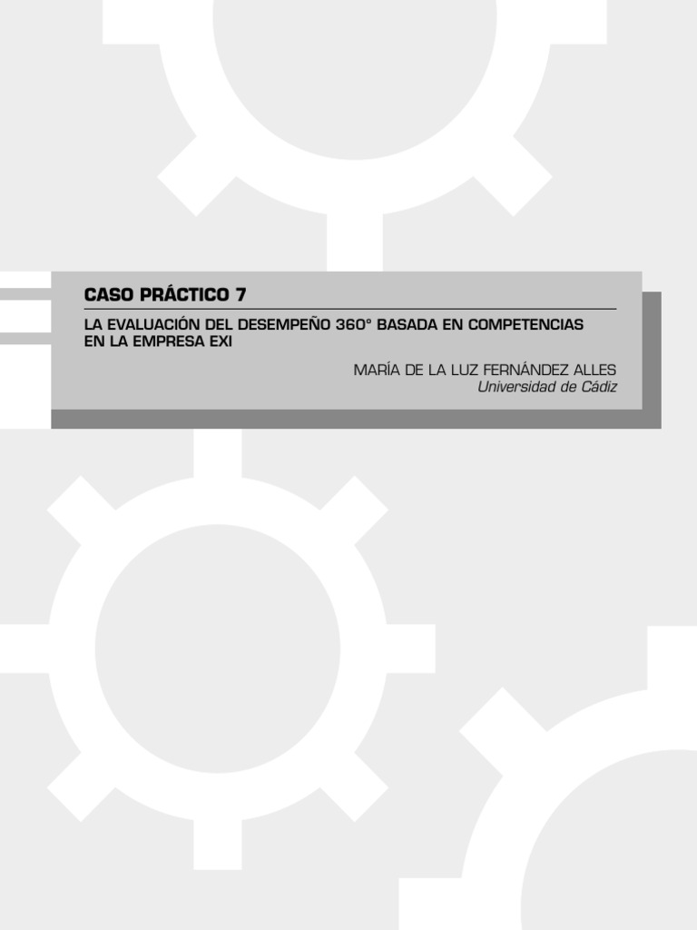CASO PRÁCTICO 9 LA EVALUACIÓN DEL DESEMPEÑO 360o BASADA EN COMPETENCIAS EN LA EMPRESA EXI | PDF ...