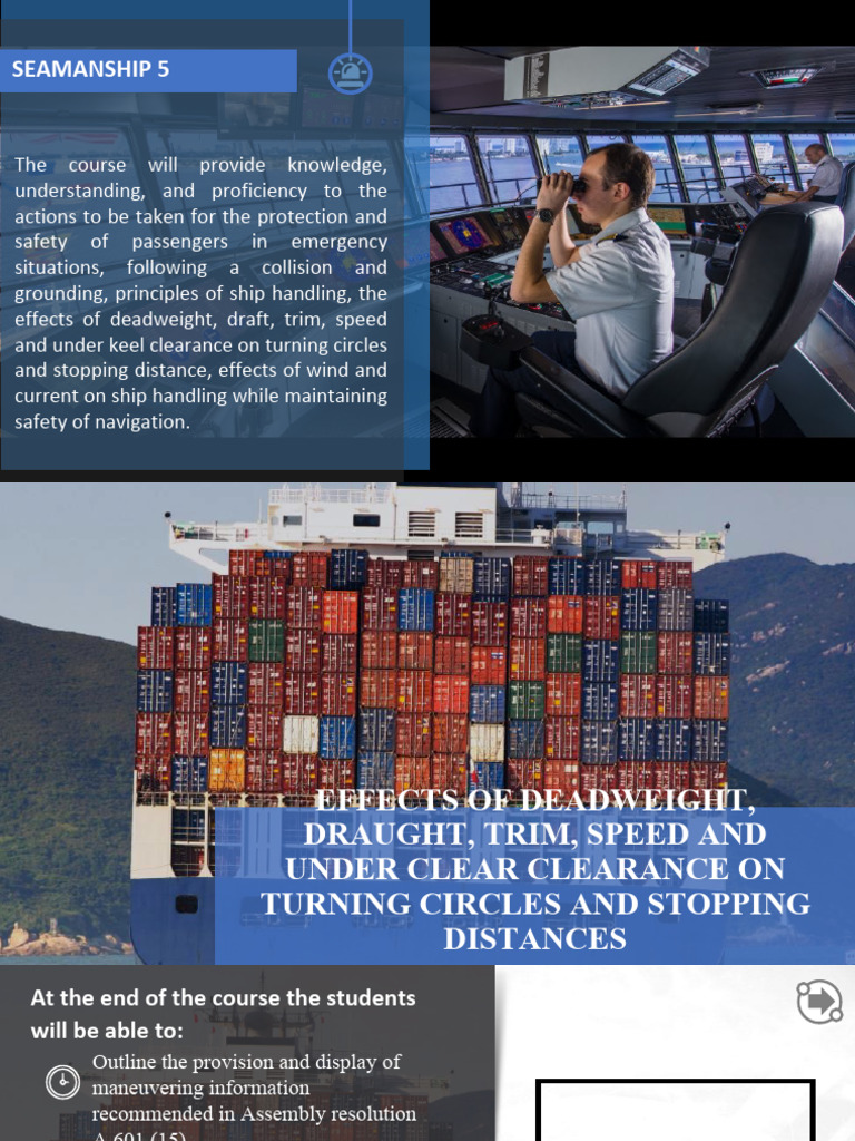 Topic 7 The Effects of Deadweight, Draught, Trim, Speed and Under Keel ...