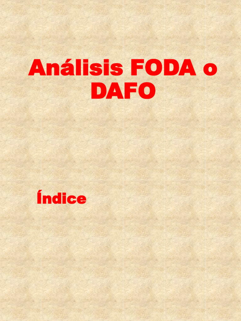 Análisis FODA o DAFO | PDF | Análisis FODA | Business