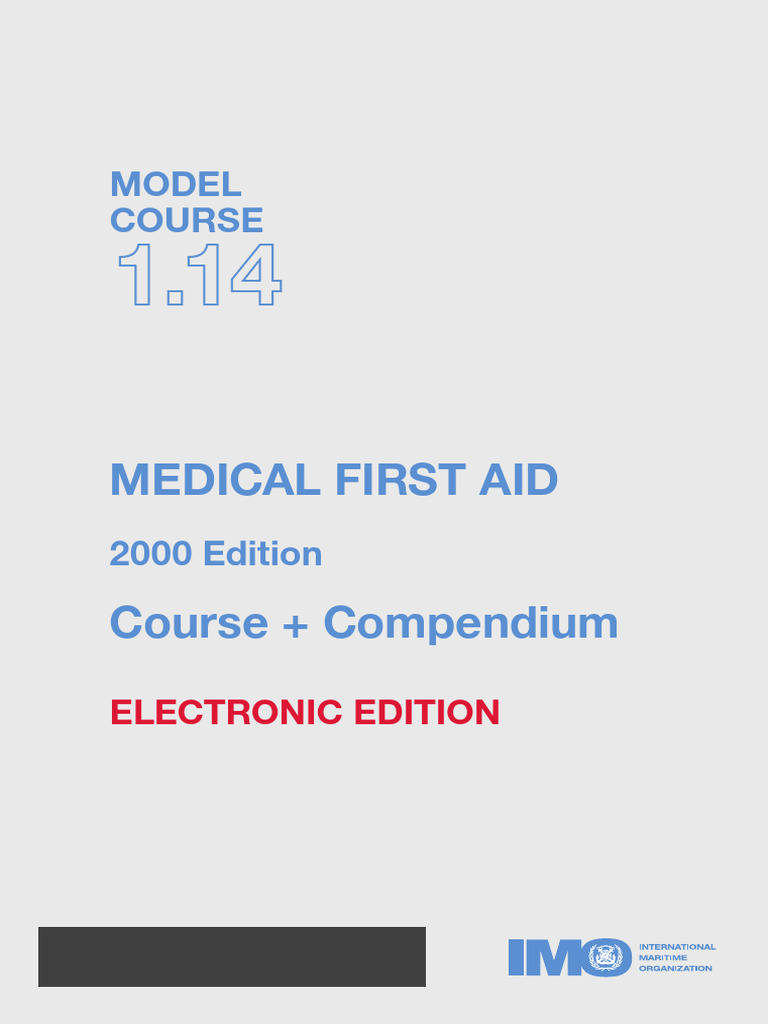 11 Model Course 1.14 Medical First Aid, 2000 Edition | PDF | Water Transport | Admiralty Law