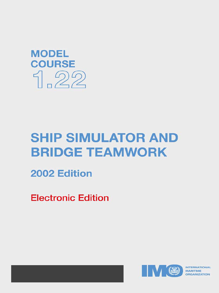 16 Model Course 1.22 Ship Simulator and Bridge Teamwork, 2002 Edition | PDF | Civil Law (Common ...