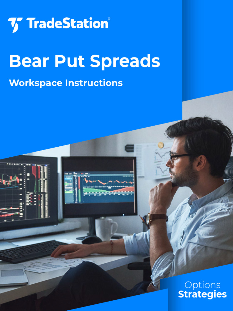 Bear Put Spreads Workspace Instructions | PDF | Financial Markets | Market (Economics)