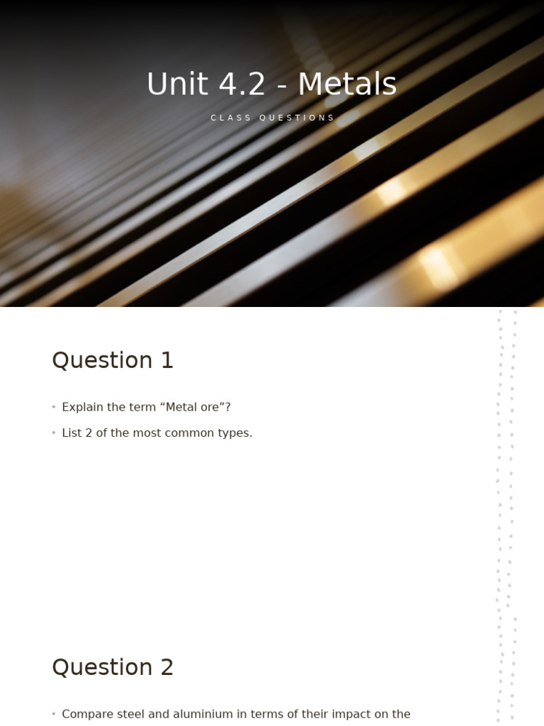 Unit 4.2a Metals Class Questions | PDF | Technology & Engineering