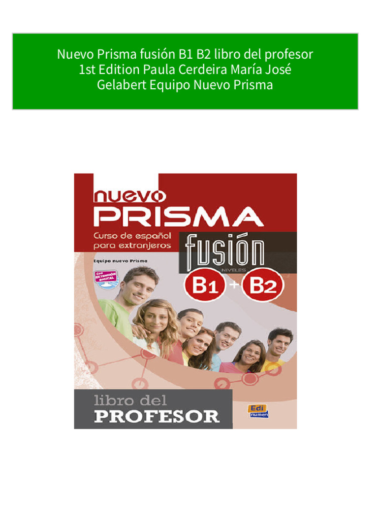 Full Download Nuevo Prisma Fusión B1 B2 Libro Del Profesor 1st Edition Paula Cerdeira María José ...