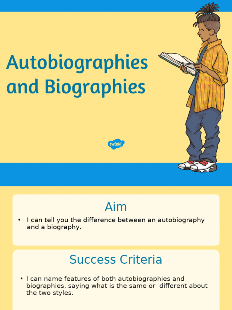 Autobiography and Biography Powerpoint | PDF | Biography | Autobiographies